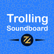 Trolling Soundboard 2020 APK per Android - Download