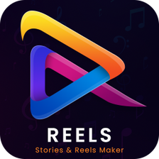 Reels - Stories Reels Maker for Android - Download