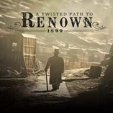 A Twisted Path To Renown - İndir