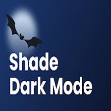 Shade Dark Mode pour Google Chrome - Extension Télécharger