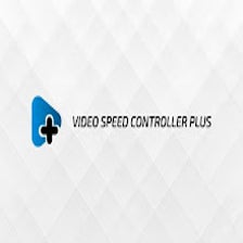 Video Speed Controller Plus for Google Chrome - Extension Download