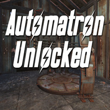 Automatron Unlocked for Fallout 4 - Mod Download