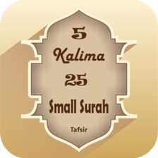 5 Kalima & 25 Small Surah (Full Offline) APK for Android - Download