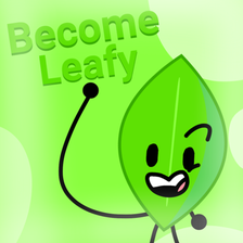 Become Leafy - Battle For B.F.D.I per ROBLOX - Gioco Download