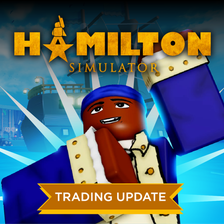 Hamilton Simulator Trade Update for ROBLOX - Game Download