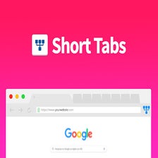 ShortTabs para Google Chrome - Extensión Descargar