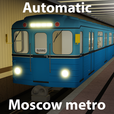 Automatic Moscow metro for ROBLOX - Game Download