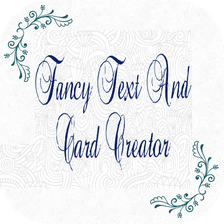 Fancy Text And Card Creator APK สำหรับ Android - ดาวน์โหลด