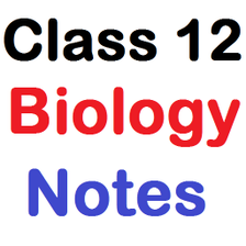 Class 12 Biology Notes for Android - Download