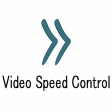 HTML5 Video Speed Control for Google Chrome - Extension Download