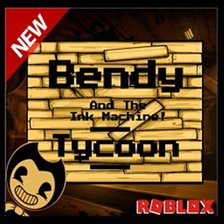 Bendy And The Ink Machine Tycoon for ROBLOX - Game Download
