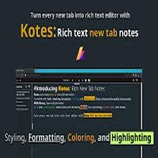 Kotes: Rich New Tab Notes Google Chrome için - Eklenti İndir