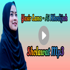 Sholawat Yasir Lana Mp3 for Android - Download