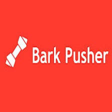 Bark Pusher for Google Chrome - Extension Download