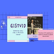GistVid for Google Chrome - Extension Download