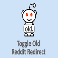 Toggle Old Reddit Redirect Google Chrome 용 - 확장 프로그램 다운로드