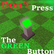 Dont Press The GREEN Button para ROBLOX - Juego Descargar