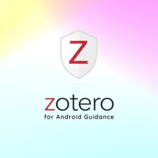 Zotero for Android Guidance (Android) - Download