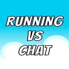 Running Vs Chat - Download
