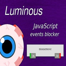 Luminous: JavaScript events blocker for Google Chrome - Extension Download