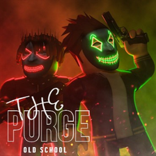 THE PURGE OLD SCHOOL cho ROBLOX - Trò chơi Tải về