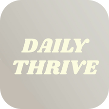 Android 용 Daily Thrive by Vicky Justiz - 다운로드