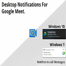 Desktop Notifications For Google Meet for Google Chrome - Extension ...