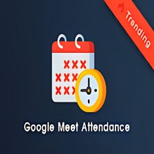 Google Meet Attendance for Google Chrome - Extension Download