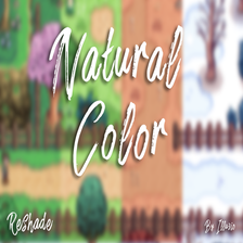 Natural Color - ReShade for Stardew Valley - Mod Download