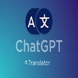 ChatGPT translate for Google Chrome - Extension Download