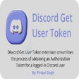 Discord Get User Token pour Google Chrome - Extension Télécharger