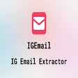 IGEmail - IG Email Extractor Google Chrome için - Eklenti İndir