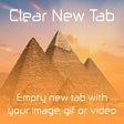 Clear New Tab for Google Chrome - Extension Download