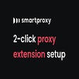 Smartproxy Extension for Google Chrome - Extension Download