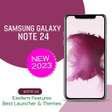 Launcher for Samsung Note 24 cho Android - Tải về